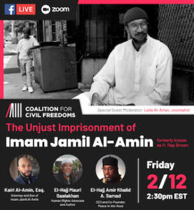WEBINAR: The Unjust Imprisonment of Imam Jamil al-Amin, 2/12/2021 ...